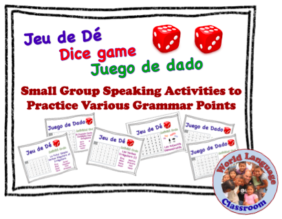 Small Group Speaking Activity to Practice French and Spanish Structures ...