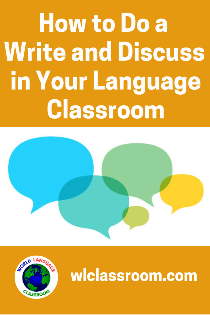 How to Do a Write and Discuss in Your Language Classroom | World ...