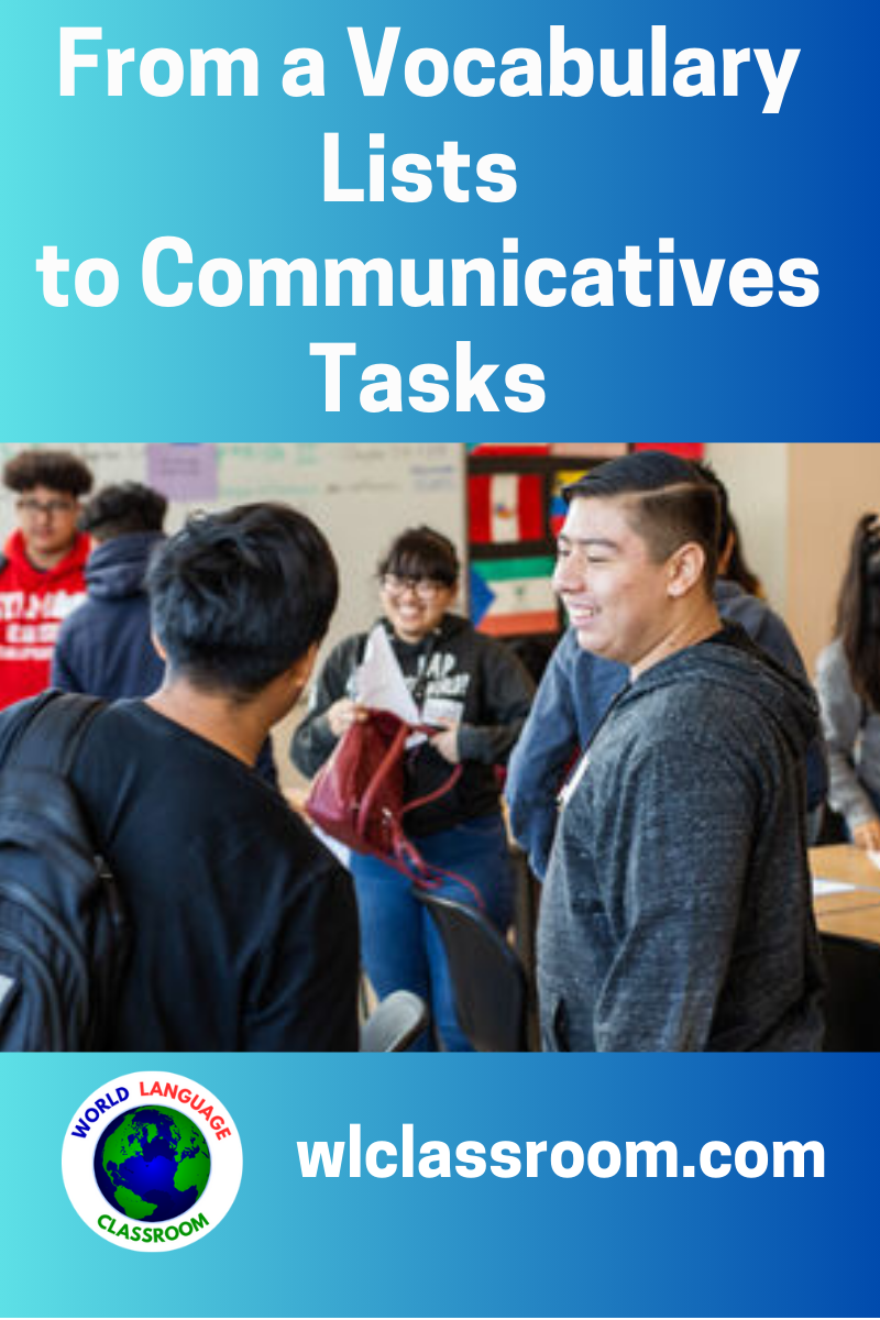 From Vocabulary Lists to Communicative Tasks in Spanish, French & More ...